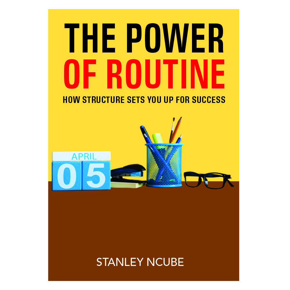 The Power of Routine: How Structure Sets You Up for Success