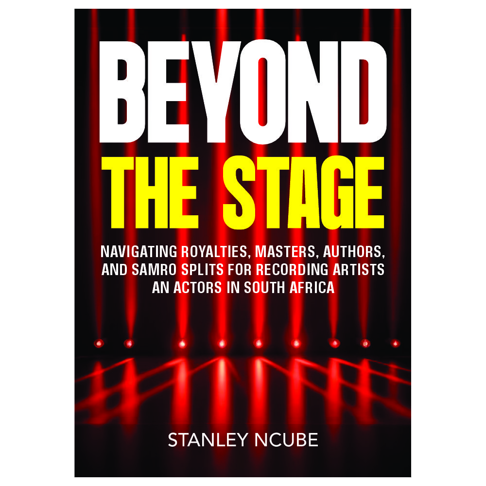 Beyond the Stage: Navigating Royalties, Masters, Authors, and SAMRO ...