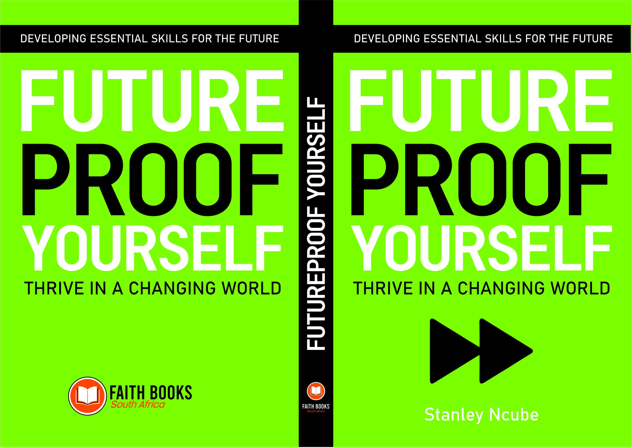 Futureproof Yourself Thrive in a Changing World, Futureproof Yourself ...
